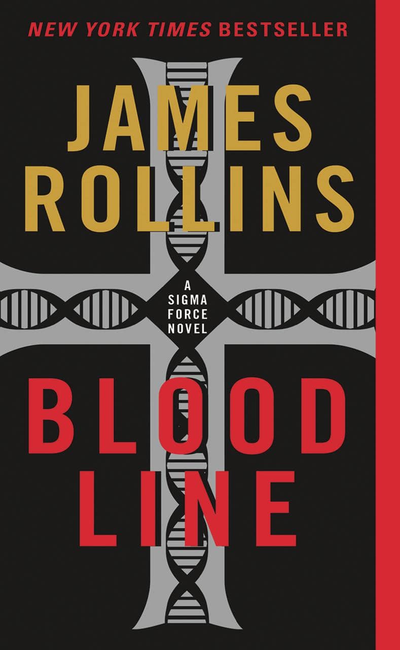 Bloodline: A Sigma Force Novel - James Rollins
