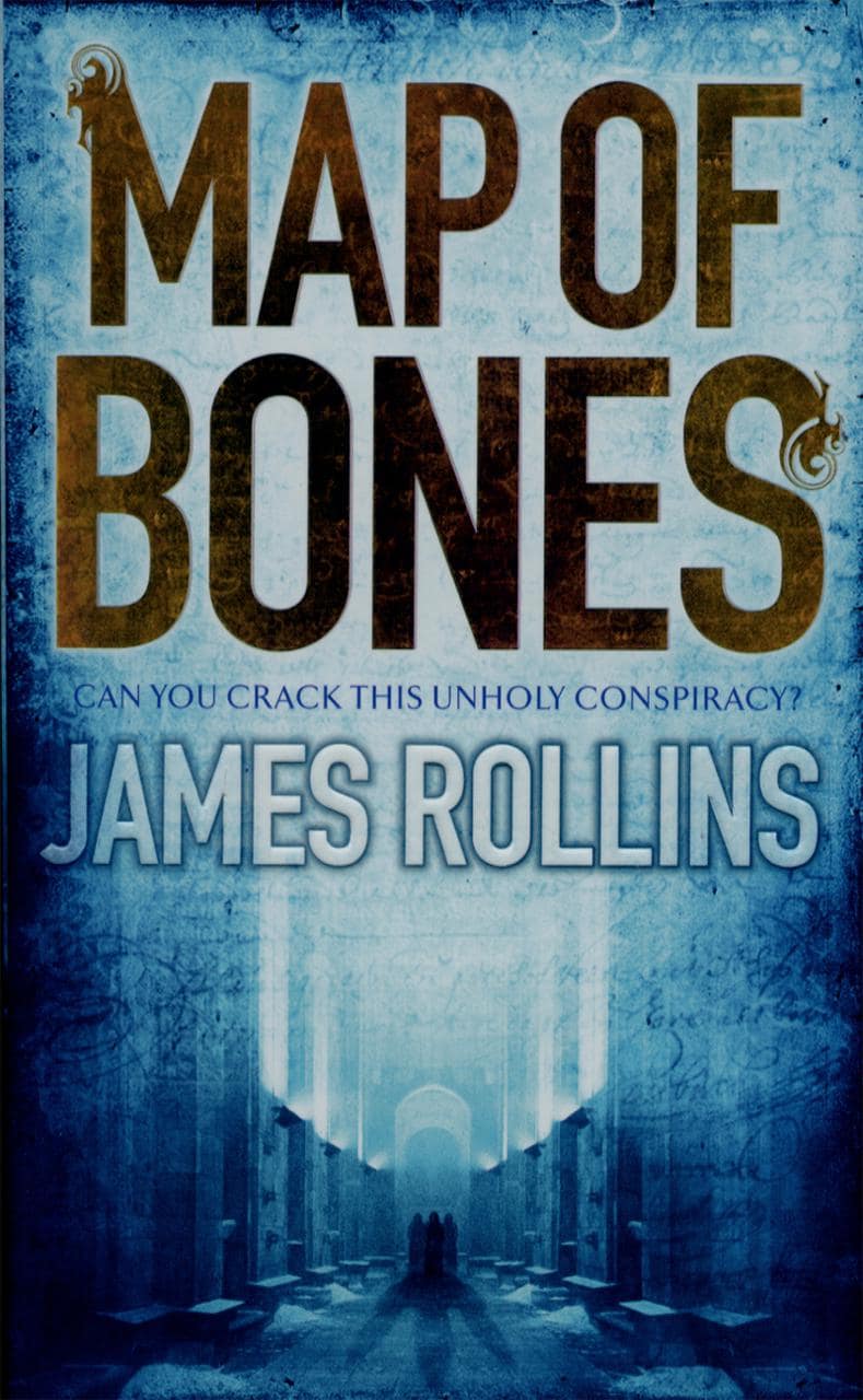 Map of Bones: A Sigma Force Novel - James Rollins